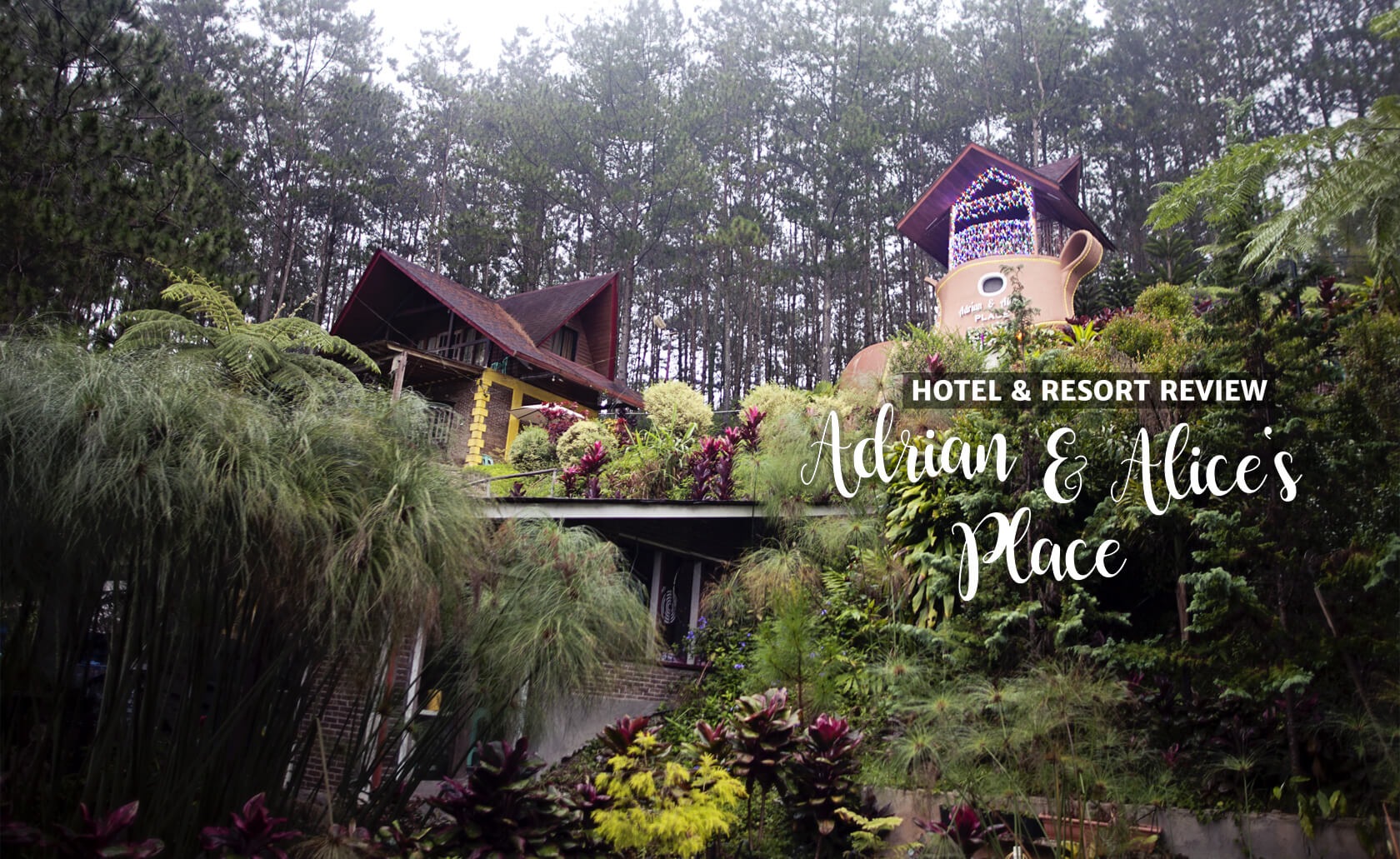 Hotel & Resort Review: Adrian and Alice's Place in Bukidnon (Buda) - My ...